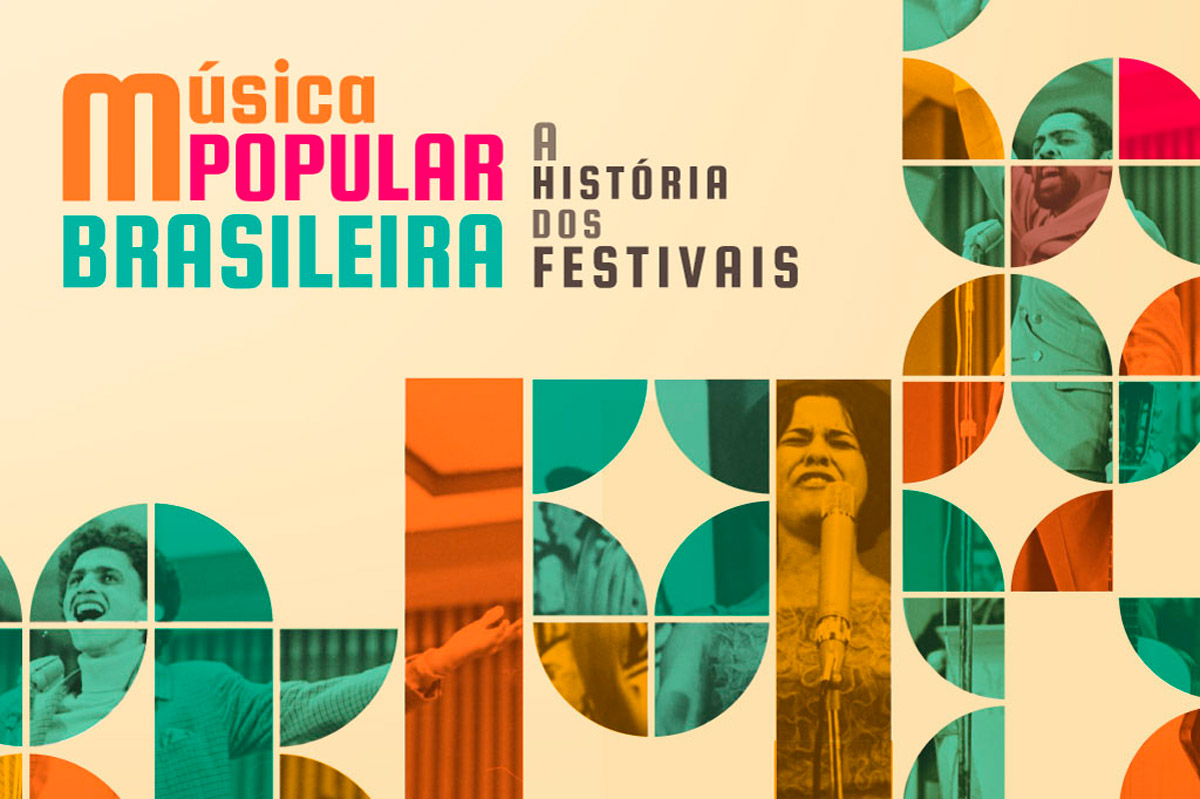 A história dos festivais de MPB
